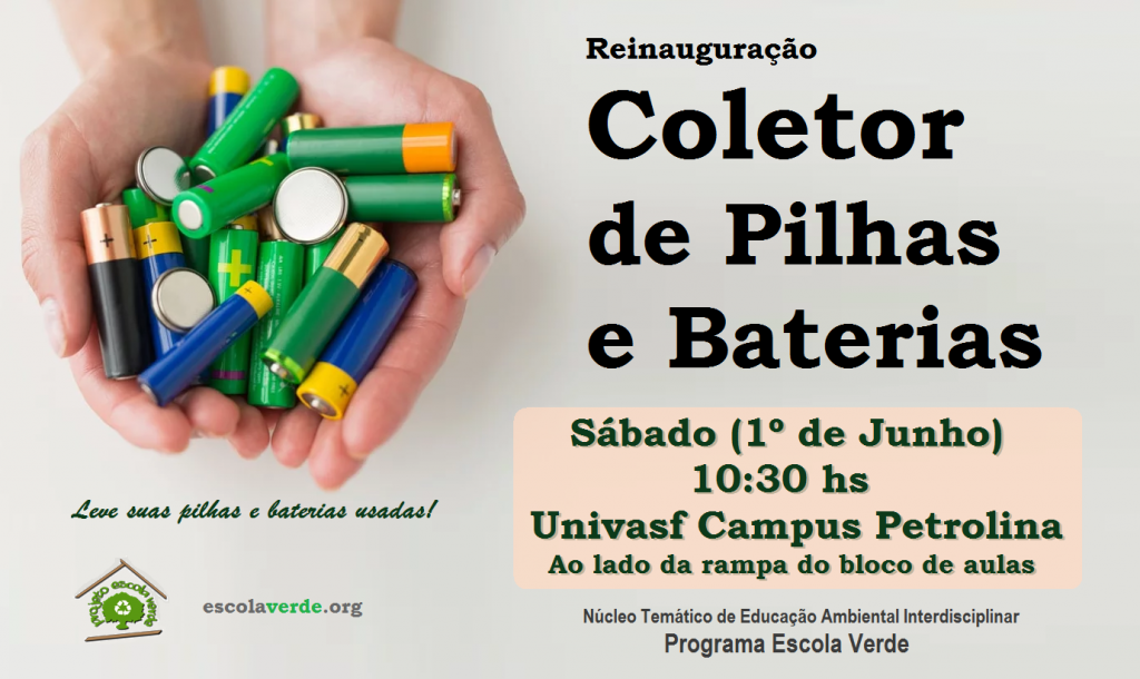 PONTO DE COLETA DE PILHAS E BATERIAS DA UNIVASF PETROLINA – Programa ...
